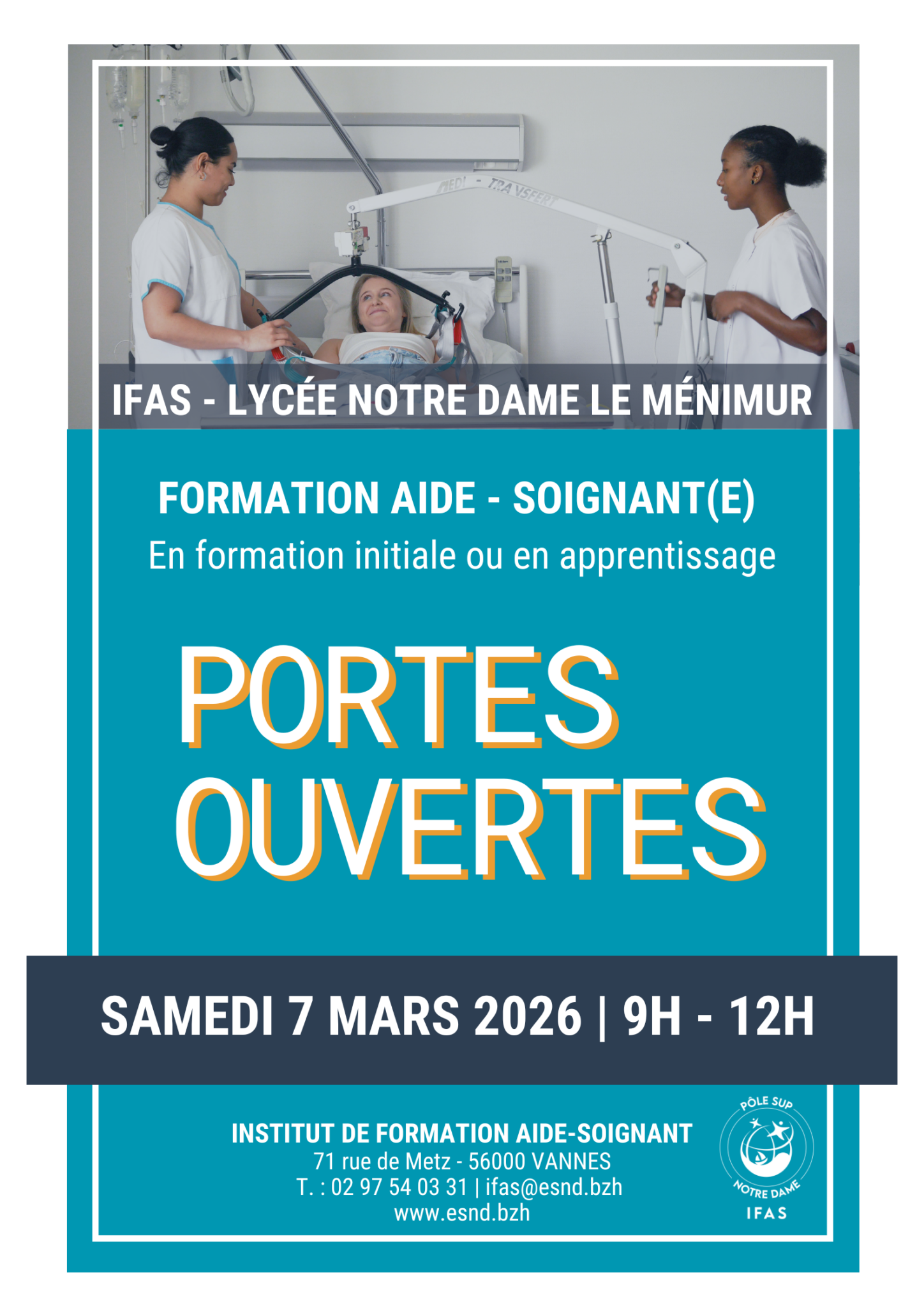 IFAS - Institut de Formation d’Aides Soignantes.Ensemble Notre Dame